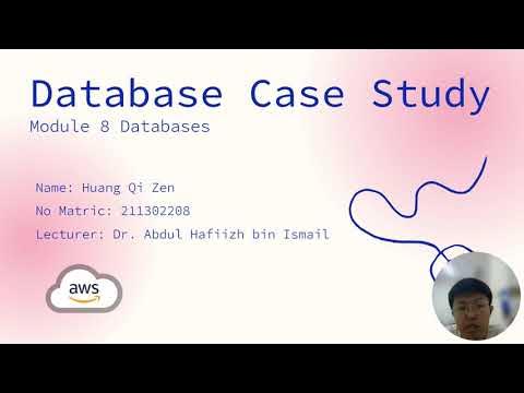Database Case Study Activity Module 8 Databases AWS - YouTube