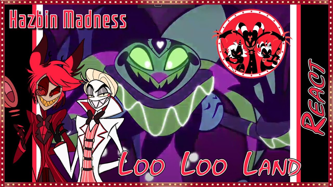 Lucifer (X Alastor) React to Loo Loo Land by Robo Fizz - YouTube