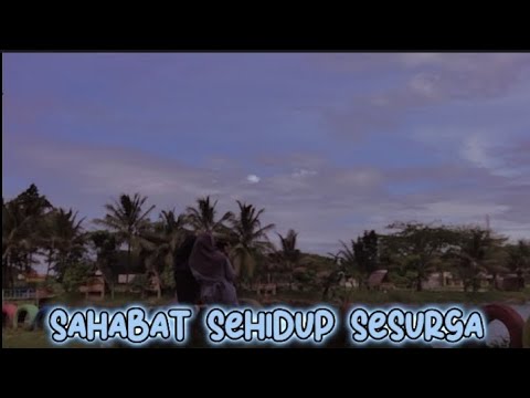 VIDIO KLIP SAHABAT SEHIDUP SESURGA | | RIA RICIS (COVER) MARISHA CHACHA ...