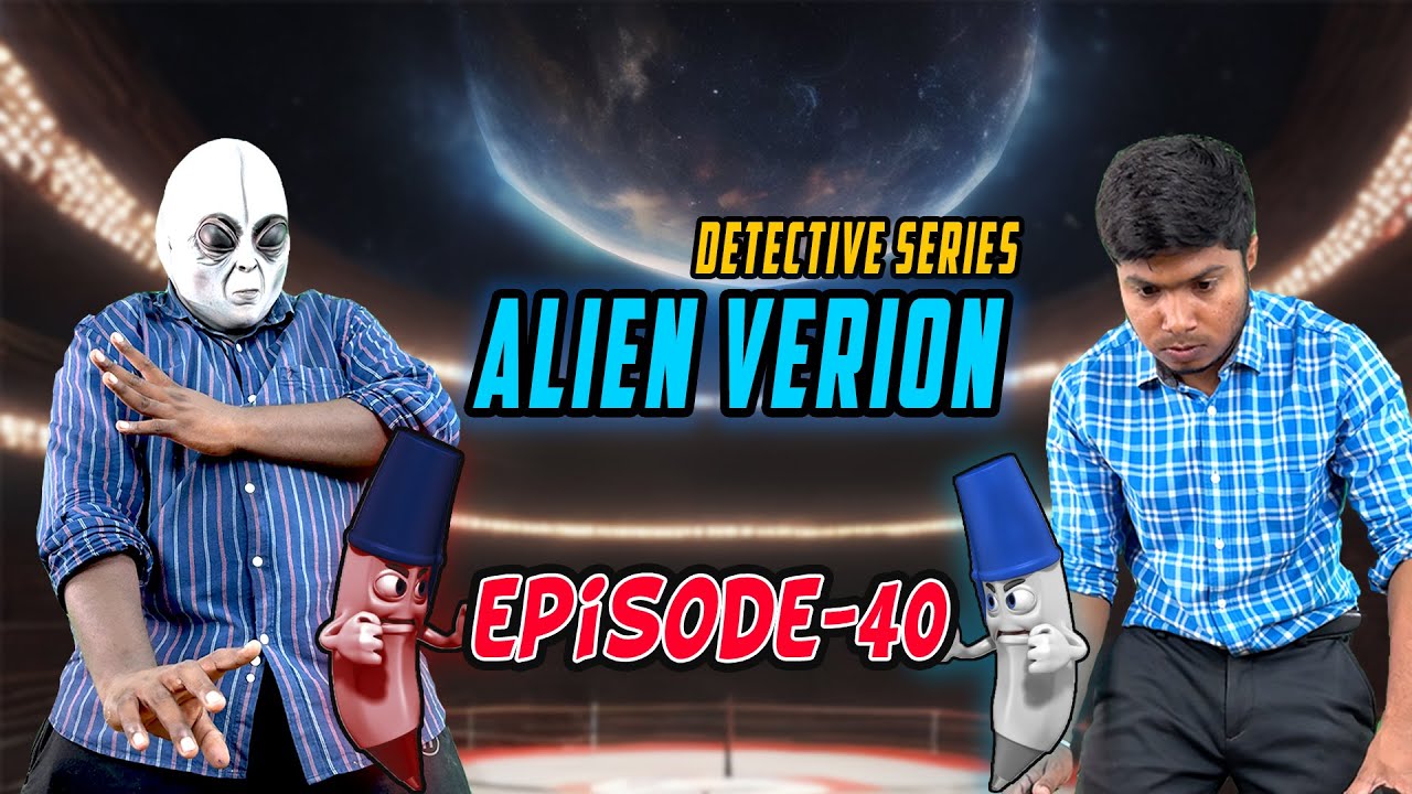 Alien kooda PEN FIGHT🔥 - Detective Series Alien Version ️🔥💯 - YouTube