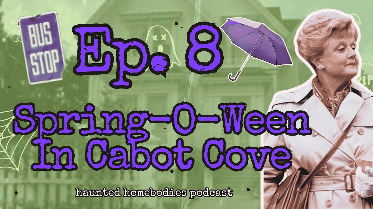 Ep 8: Spring-O-Ween In Cabot Cove (Murder, She Wrote - Vol. 1) - YouTube