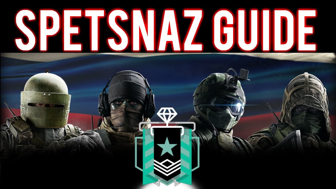 Rainbow Six Siege: Guide to Spetsnaz - YouTube