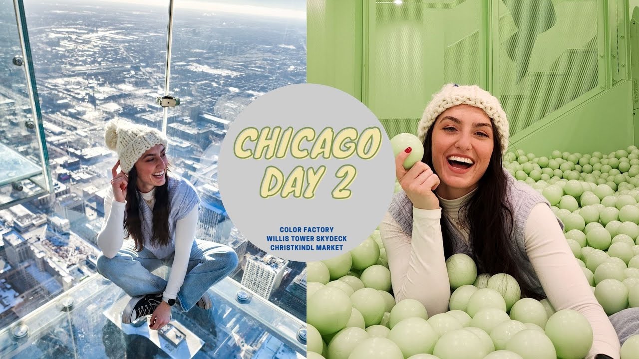 DAY 2 IN CHICAGO | Color Factory | Willis Tower Skydeck | Christkindl ...