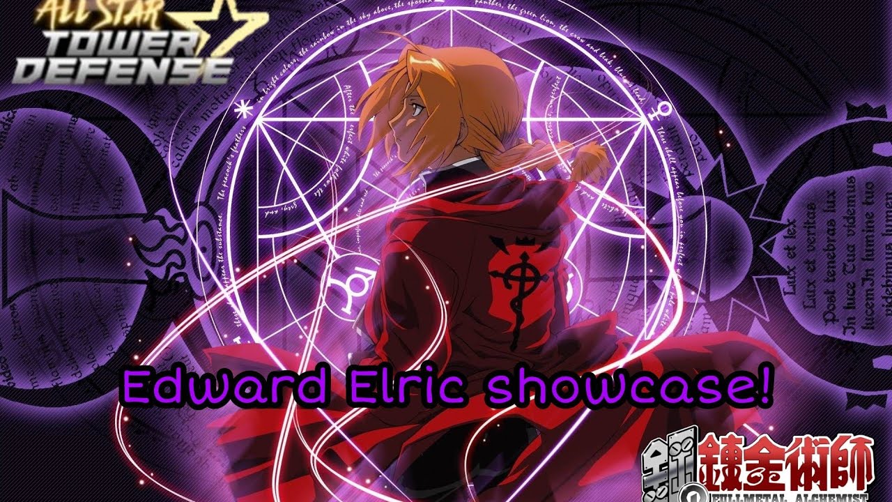 Edward Elric Showcase | All Star Tower Defense | Roblox - YouTube
