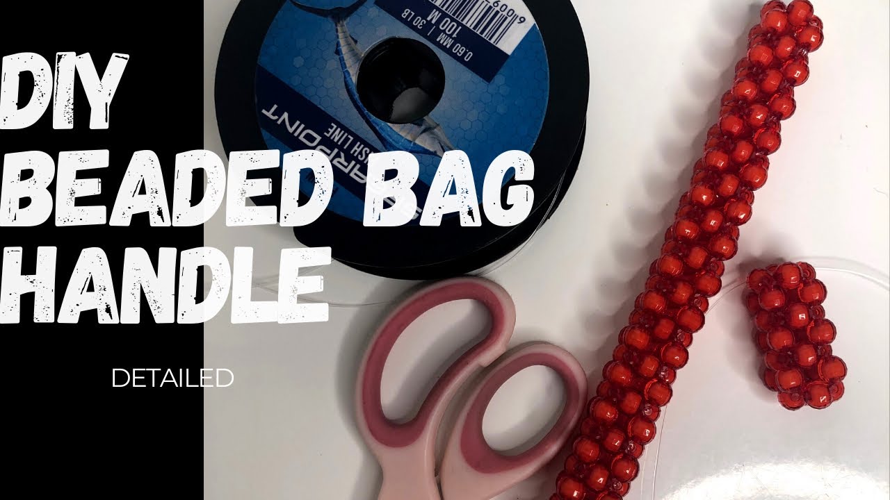 Easy way to make a beaded bag handle // full tutorial//beginner ...