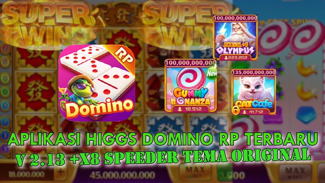 APK HIGGS DOMINO RP TERBARU V 2.13 + X8 SPEEDER TEMA ORIGINAL ! UPDATE ...