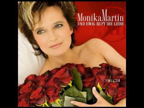 Monika Martin - Erste Liebe meines Lebens (내 인생의 첫사랑) - YouTube
