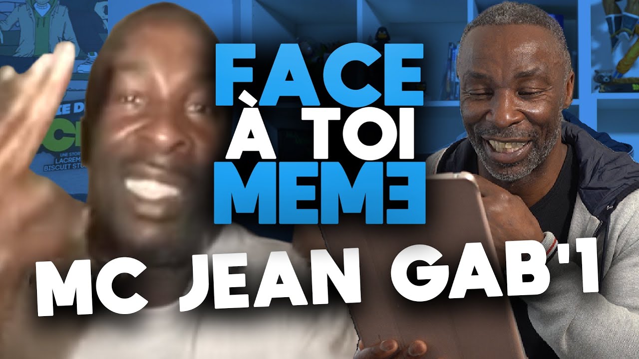 MC JEAN GABIN RÉAGIT À SES MEMES (J't'emmerde, 7 sur un 1 mec, t'es ...