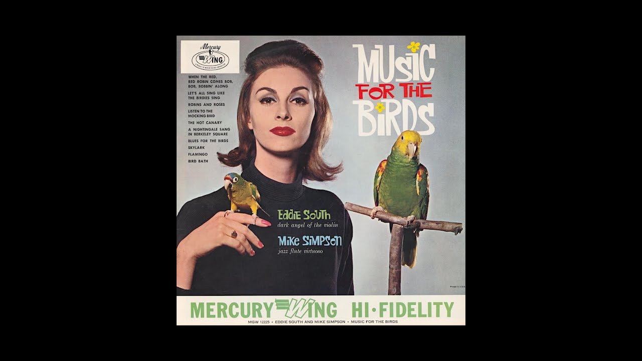 Eddie South and Mike Simpson - MUSIC FOR THE BIRDS - YouTube