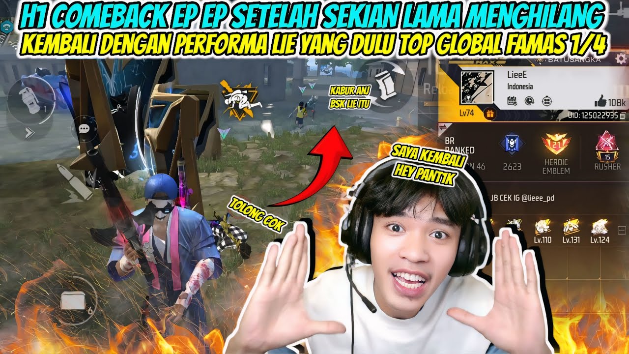 H1 COMEBACK EP EP LANGSUNG BALIK KE PEFORMA LIE YANG DULU TOP GLOBAL FAMAS 1 VS 4 - YouTube