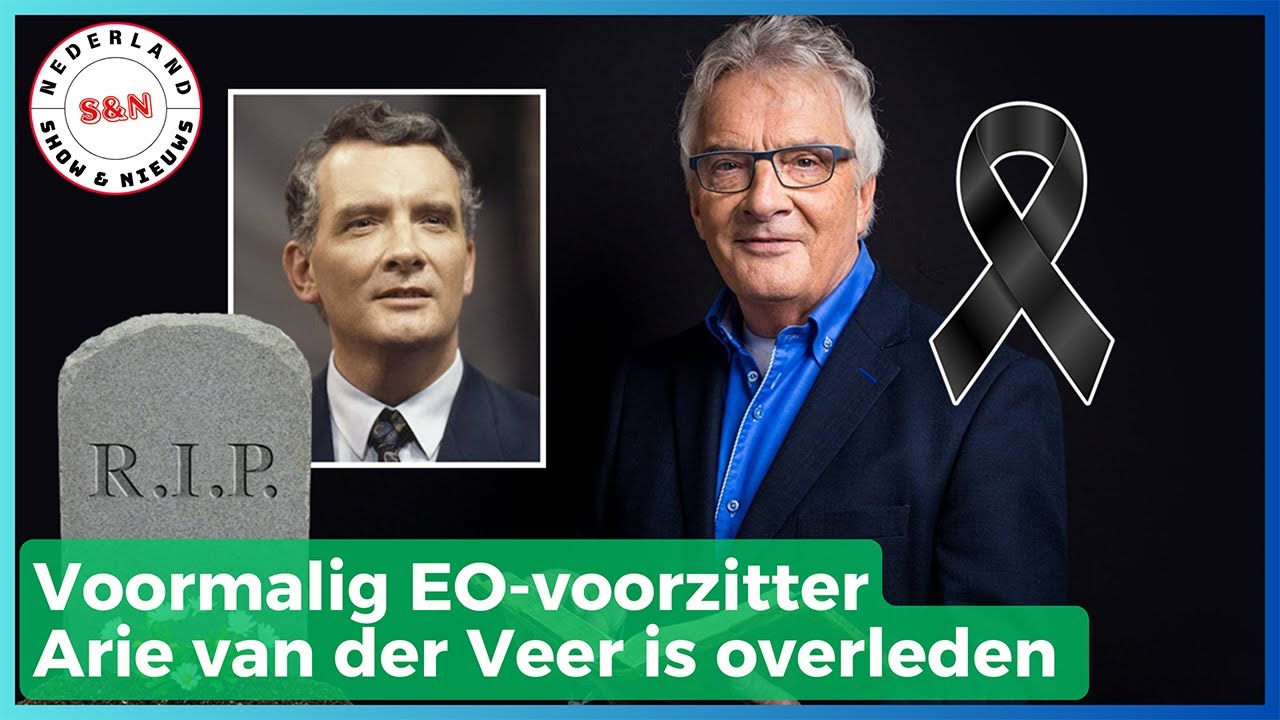 Triest nieuws! Voormalig EO-voorzitter en presentator Arie van der Veer ...