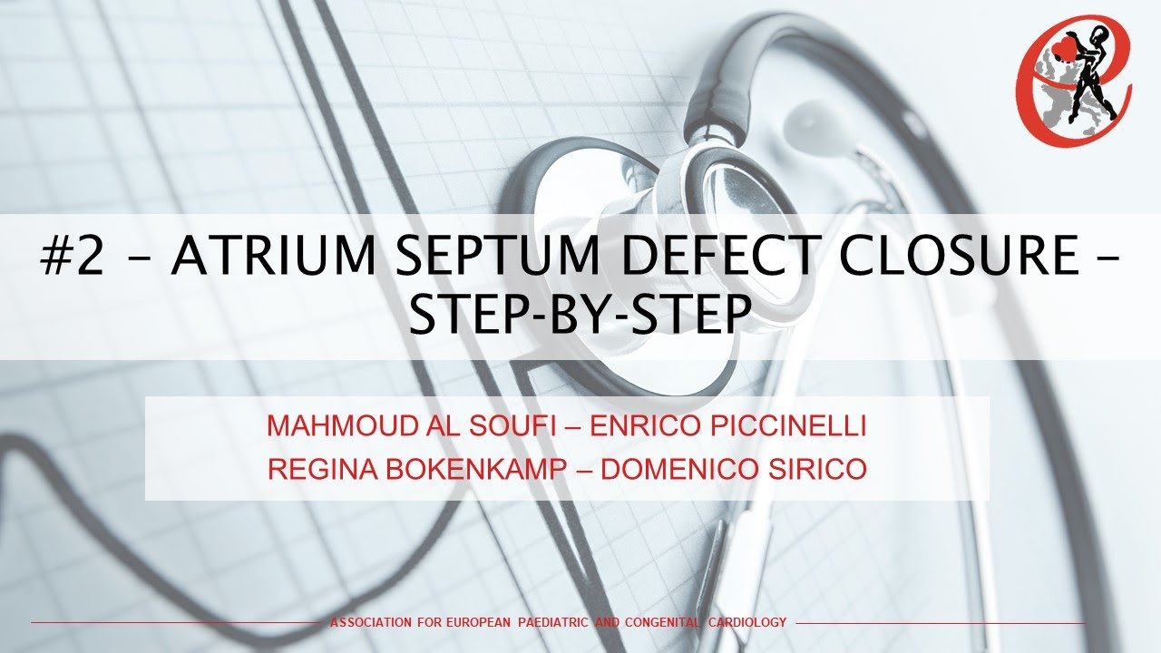 Interventional cardiology - Atrium Septum Defect closure - Step-by-step ...