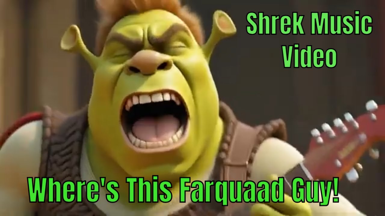 Shrek Music Video - Where's this Farquaad Guy? - YouTube