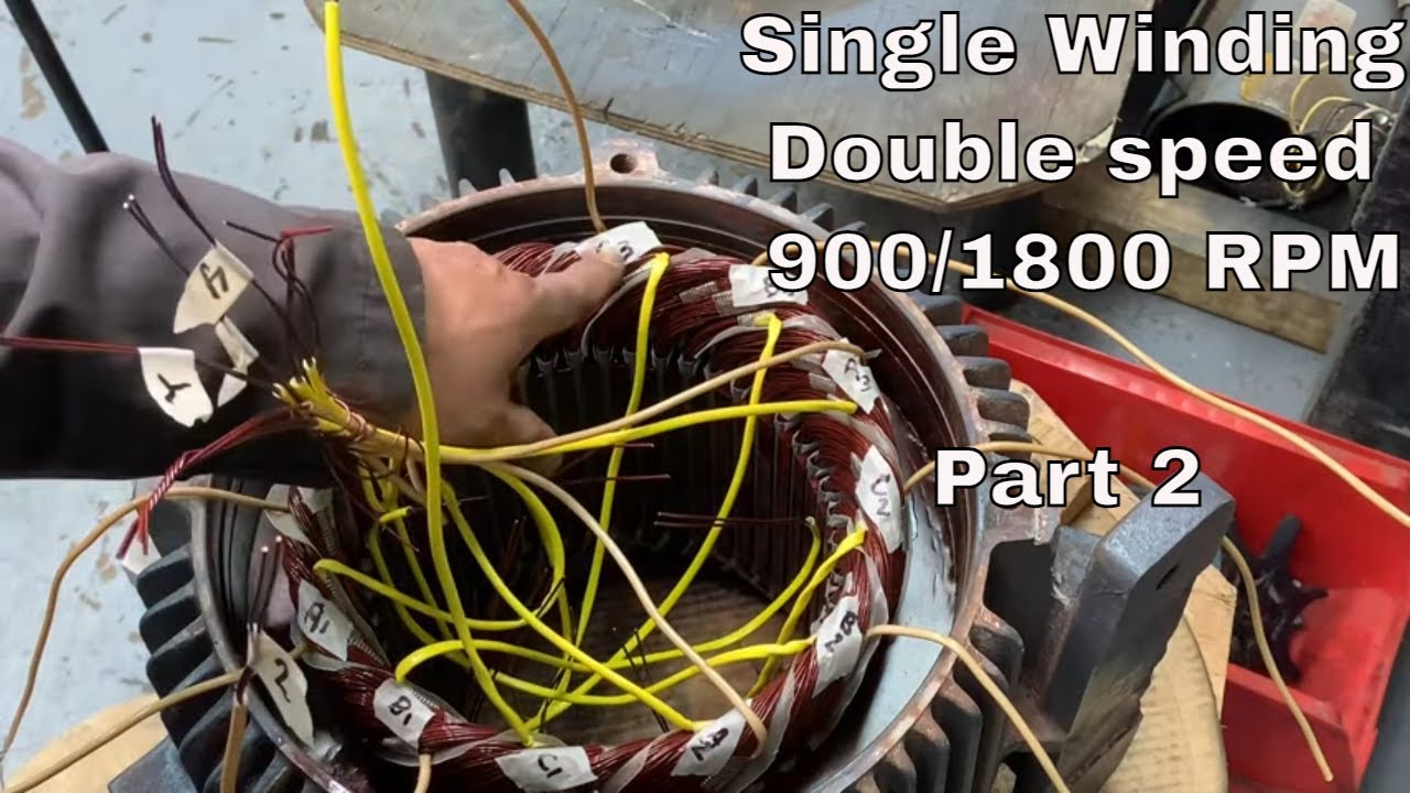 Motor Rewinding | Rewinding Variable torque Motor | Double Speed | Data ...