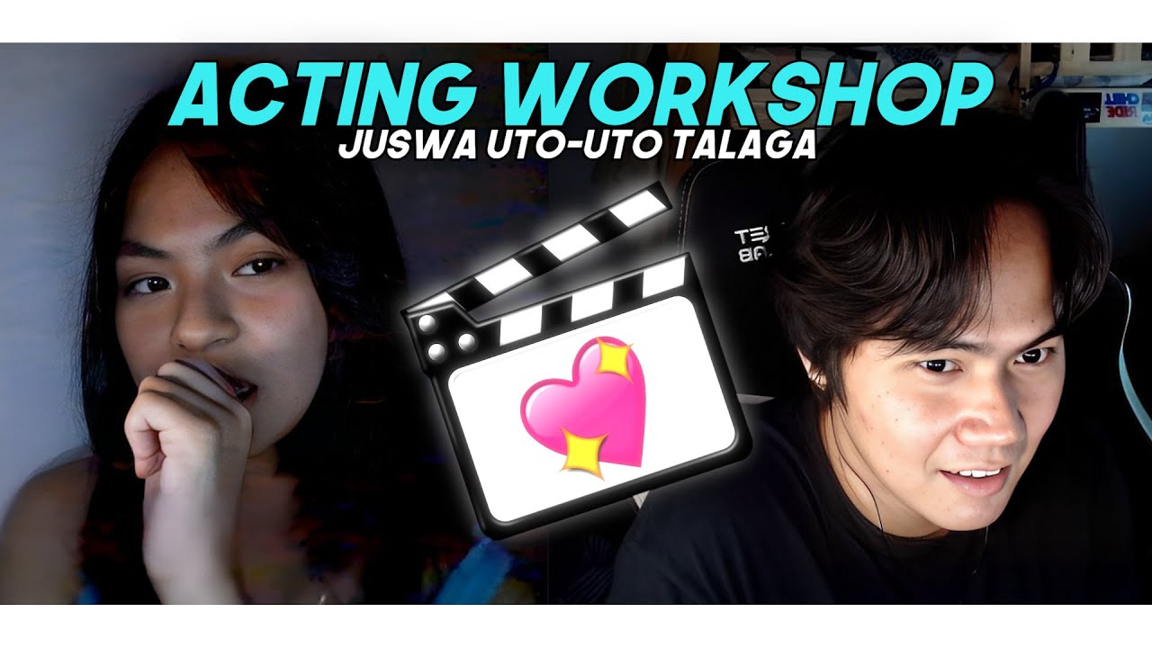 NANIWALA AGAD SI JUSWA | ACTING WORKSHOP SA OMETV / OMEGLE - YouTube