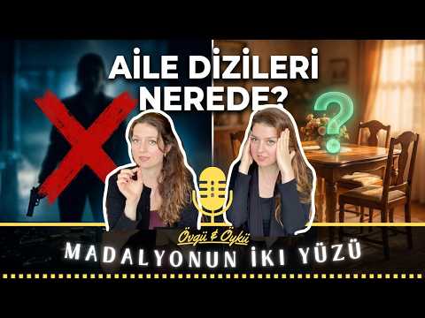 Dizi Sektörü Bitiyor mu? Şiddet, Revizeler ve Kaybolan Aile Dizileri - Madalyonun İki Yüzü 15