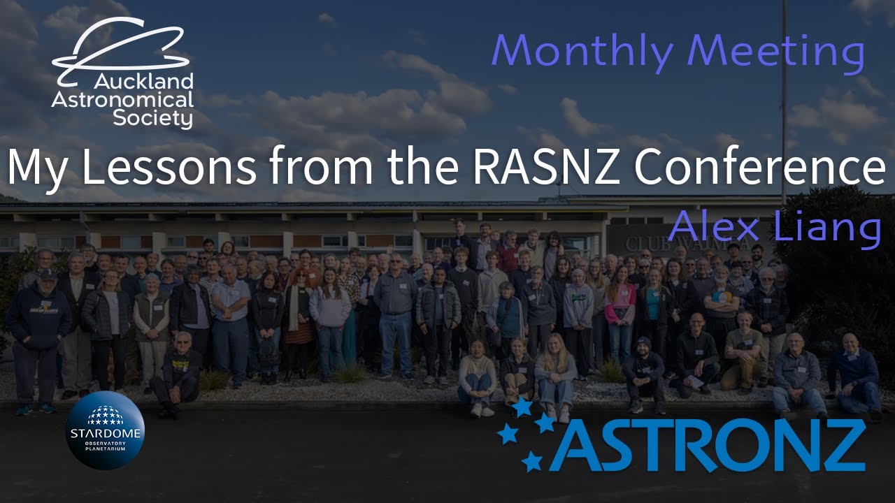 My Lessons from the RASNZ Conference with Alex Liang - Monthly Meeting ...