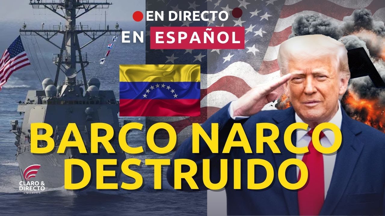 📢 ÚLTIMA HORA: Trump Confirma ataque contra Barco Narco-Venezolano ...