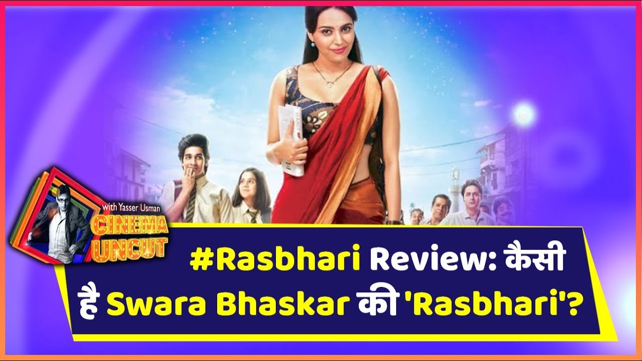 #Rasbhari Review: Swara Bhaskar की बोल्ड सीरीज़ ‘Rasbhari’ का जादू ...