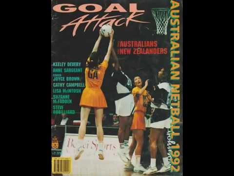 GOAL ATTACK Magazine AUST NETBALL 1991 Issued in 1992 - YouTube