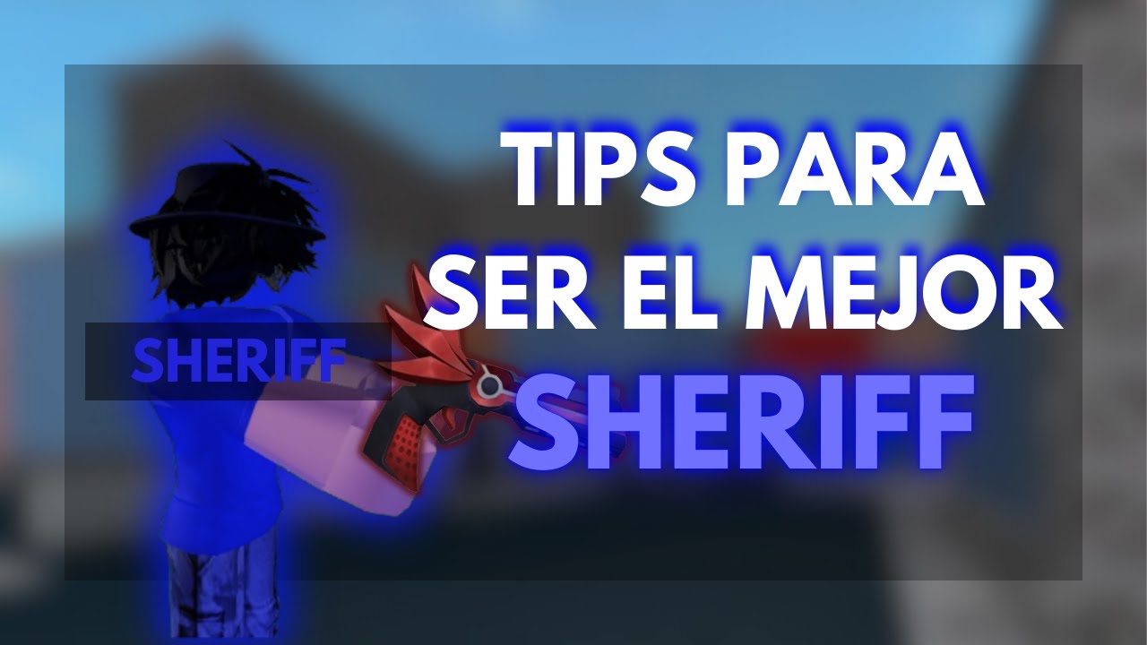 Hazte un SHERIFF EXPERTO en MM2 - Roblox - YouTube