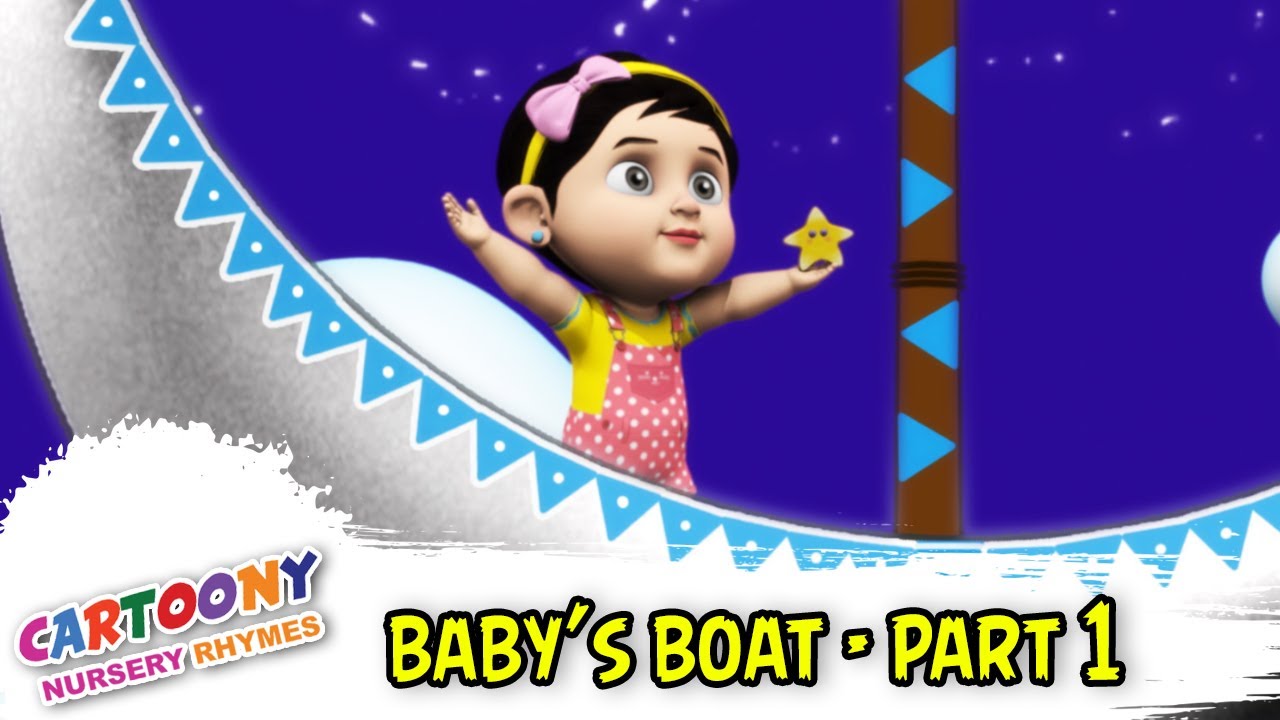 Baby"s Boat Part 1 | Nursery Rhymes & Kids Songs | Learning Rhymes For ...