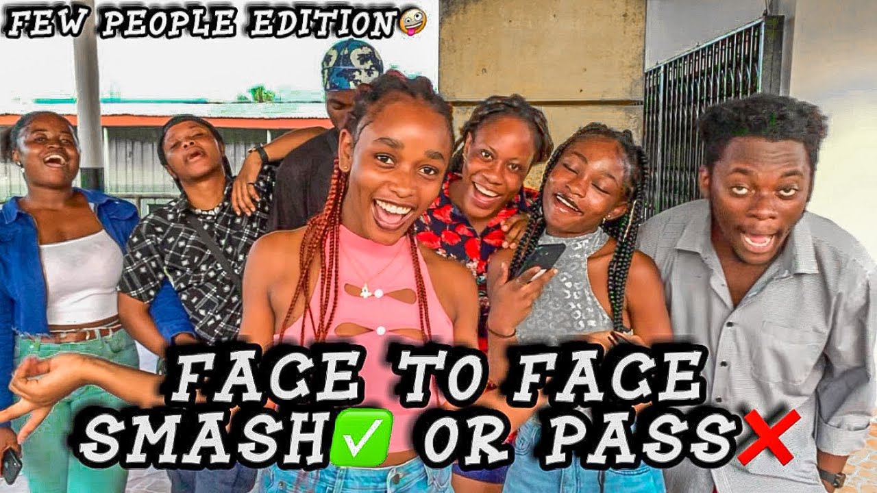 FACE TO FACE SMASH OR PASS BUT FEW PEOPLE EDITION🤪||VERY HILARIOUS 🤣🤣🤣🤣 ...