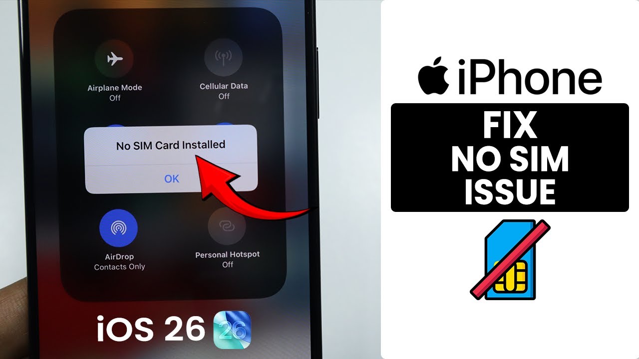 [iOS 26] How to Fix No SIM Issue on ANY iPhone - Solve SIM Problems ...