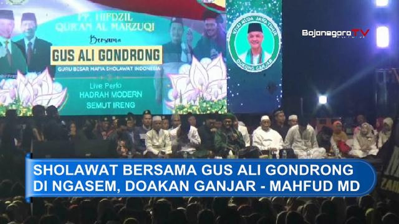 Sholawat Bersama Gus Ali Gondrong di Bojonegoro, Doakan Ganjar - Mahfud ...