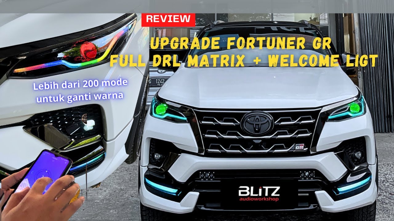 ASLI PARAH - FORTUNER GR UPGRADE LAMPU PROJI FULL DRL MATRIX - YouTube