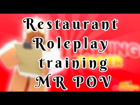 Restaurant Roleplay training MR POV - YouTube