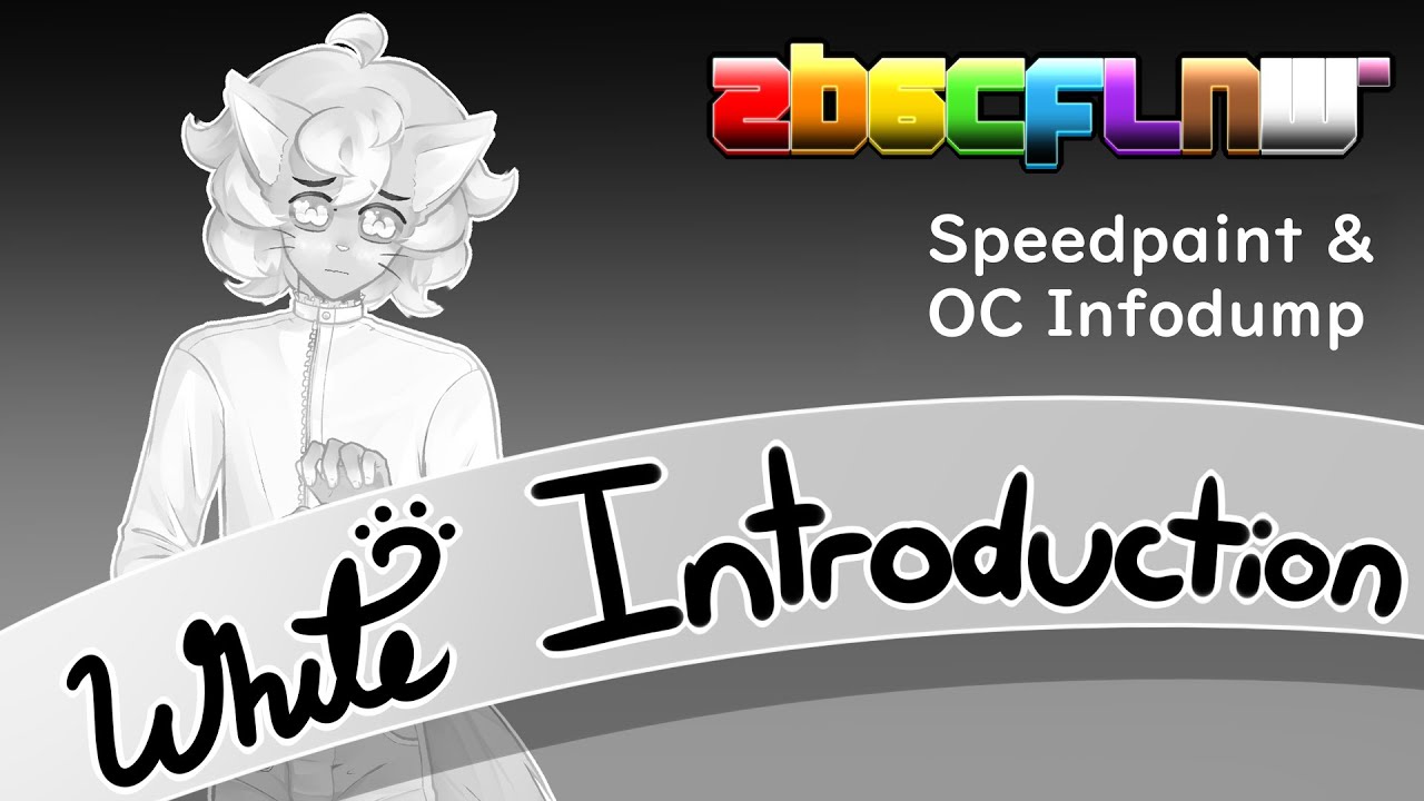 🌈2b6cflnw' Character Intro: White (OC Speedpaint) - YouTube