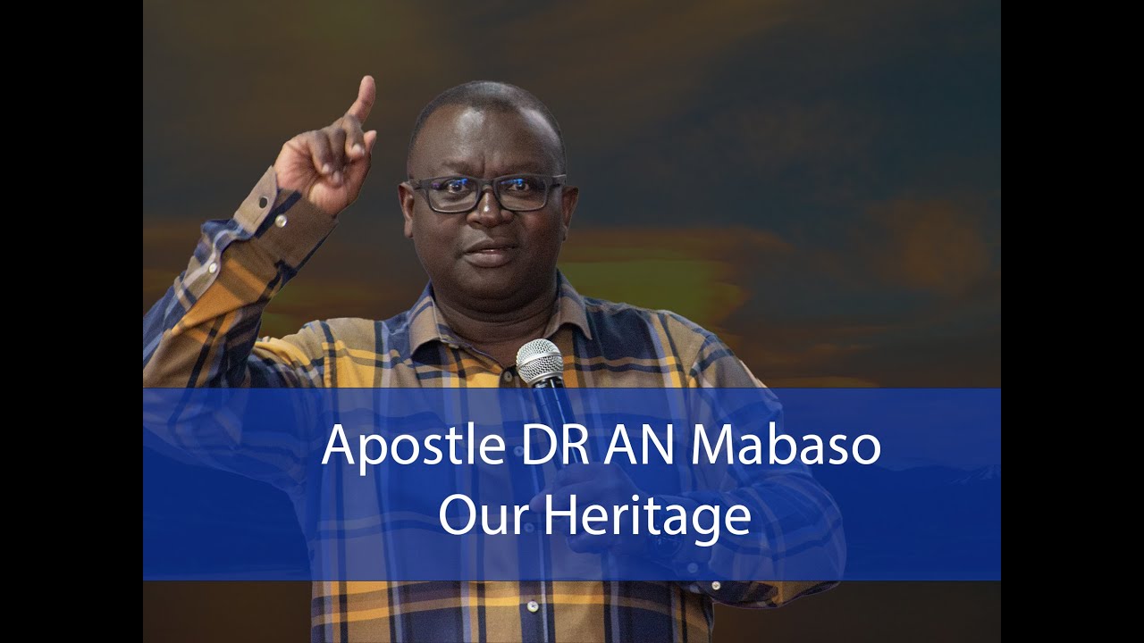 Our Heritage | Apostle Dr AN Mabaso | Spirit Of Christ Ministries - YouTube