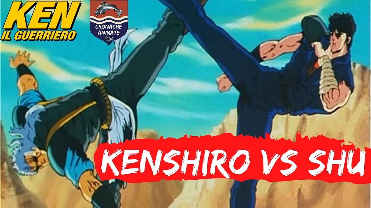 [Ken il Guerriero] ★ 59 - Kenshiro vs Shu | Hokuto Shinken Suieishin ...