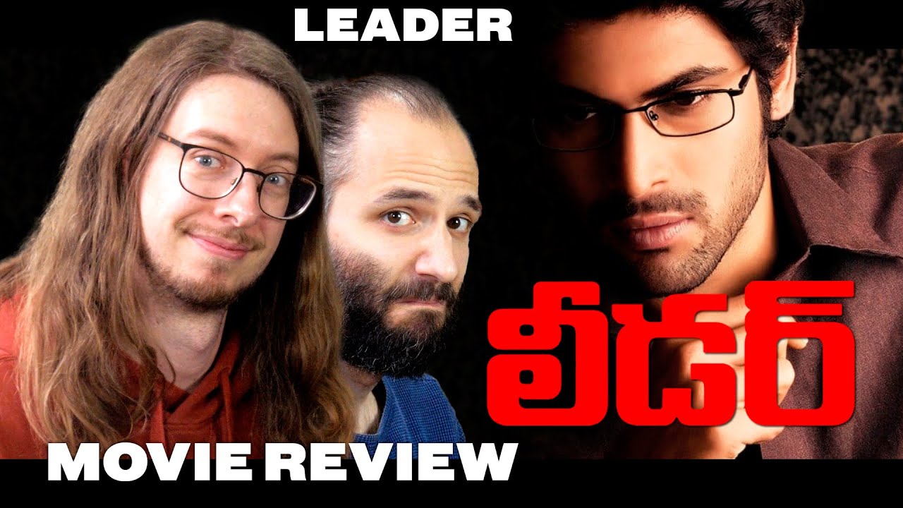 Leader (2010) - Movie Review | Sekhar Kammula | Rana Daggubati | Telugu ...