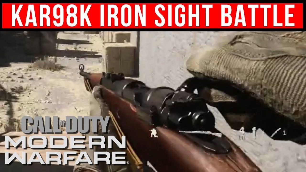 KAR98K IRON SIGHT BATTLE | Call of Duty: Modern Warfare - YouTube