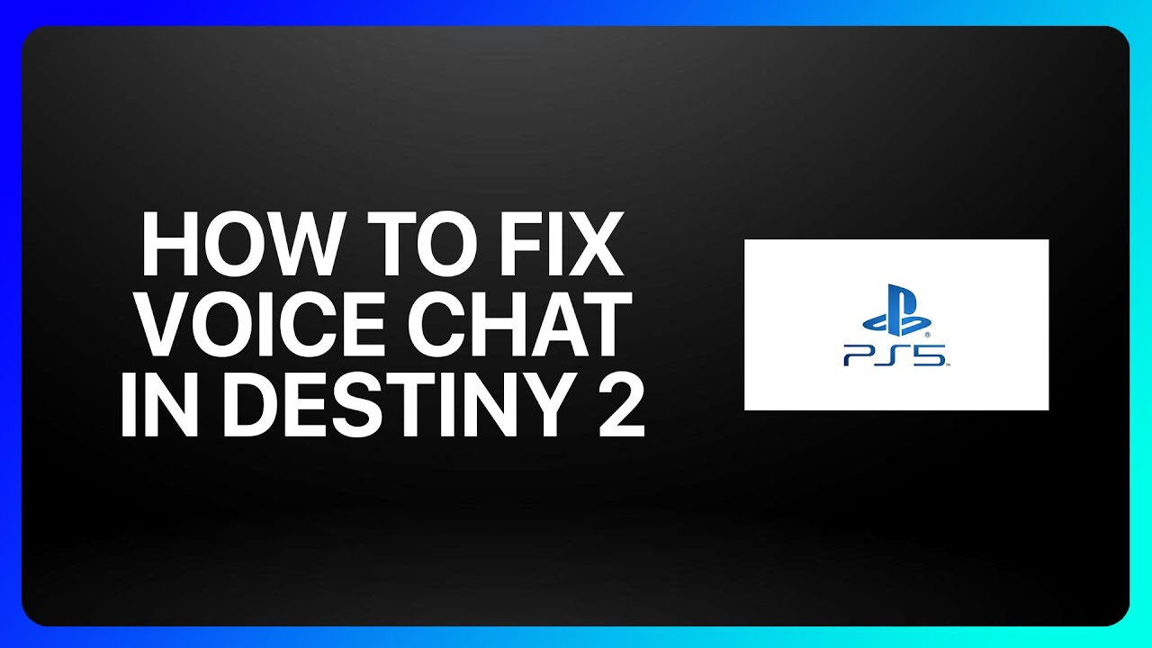 How To Fix Voice Chat In Destiny 2 On Ps5 Tutorial - YouTube