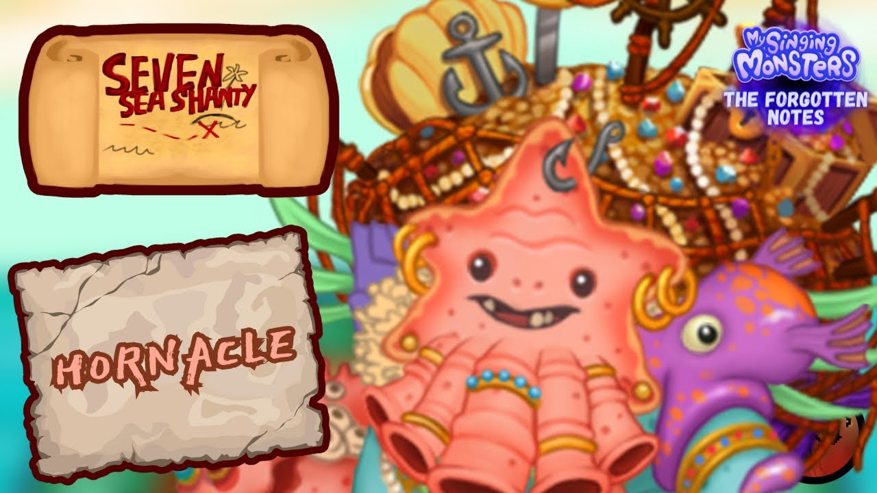 Hornacle | Seven Sea Shanty | My Singing Monsters: The Forgotten Notes ...
