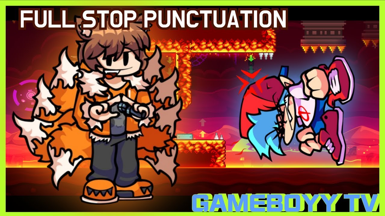 FULL STOP PUNCTUATION | FNF vs Fire in the hole! / 프나펑 인기 모드 플레이! - YouTube