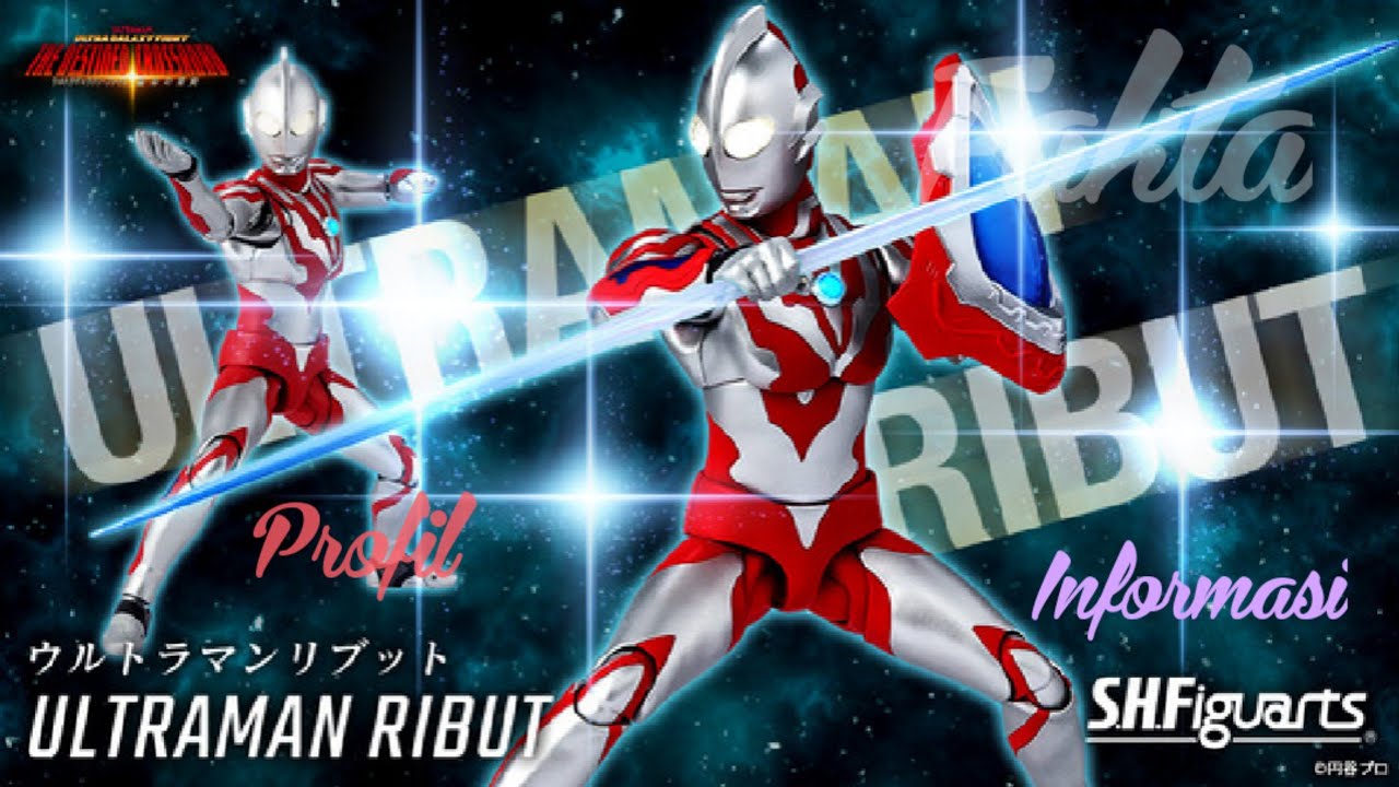 Profil dan Fakta Menarik Ultraman Ribut | i02 - YouTube