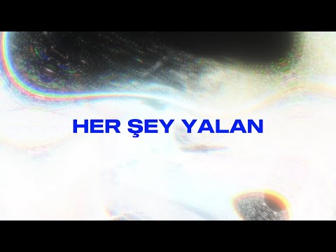 Ayberk Özay - Her Şey Yalan (Official Lyric Video)