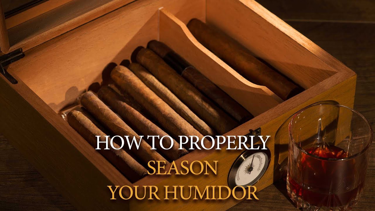 How To Properly Season Your Humidor - YouTube