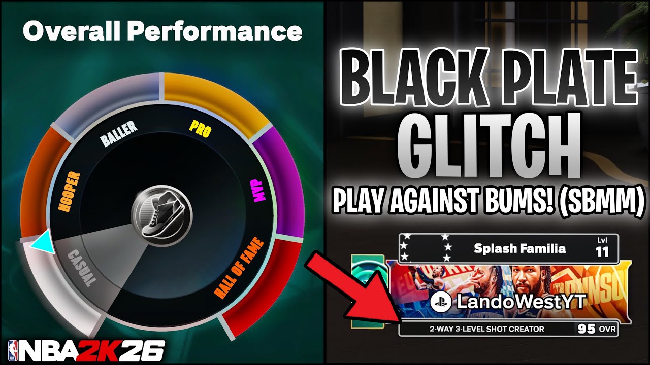 NBA 2K26 BLACK PLATE GLITCH! PLAY AGAINST BUMS! (SBMM GLITCH) - YouTube