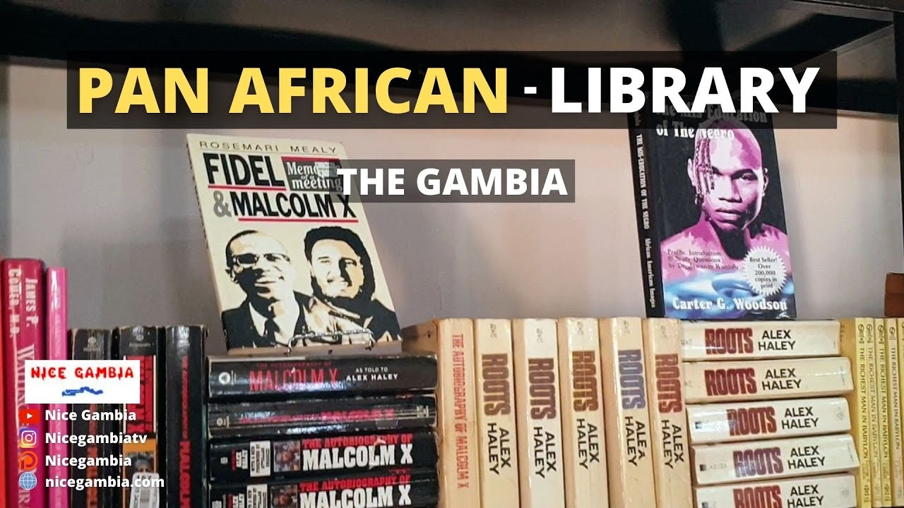 Opening of Pan African Library in The Gambia - YouTube