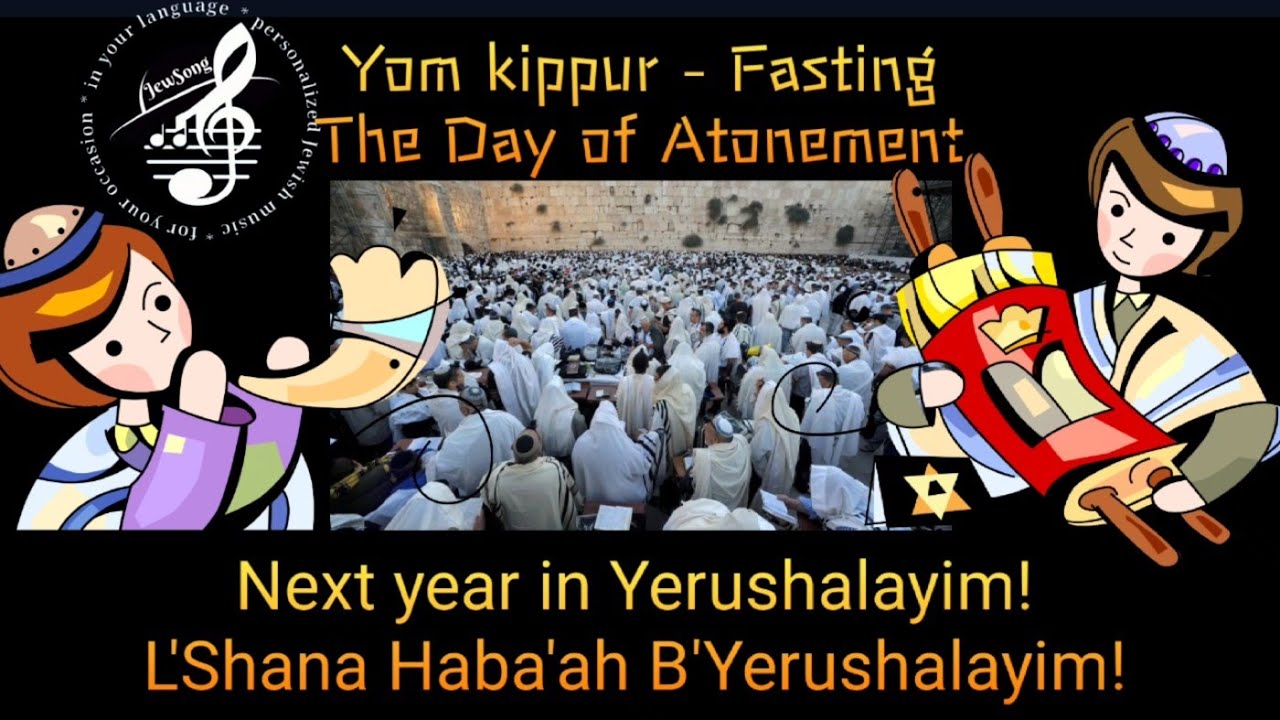 Jewish Lyrics - Yom kippur 5785, Day of Atonement, Long day of fasting ...