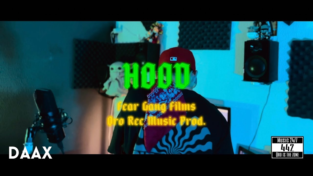 DaaX ft Deigo - HOOD (Fear Gang Films) Qro Rec Music Prod. - YouTube