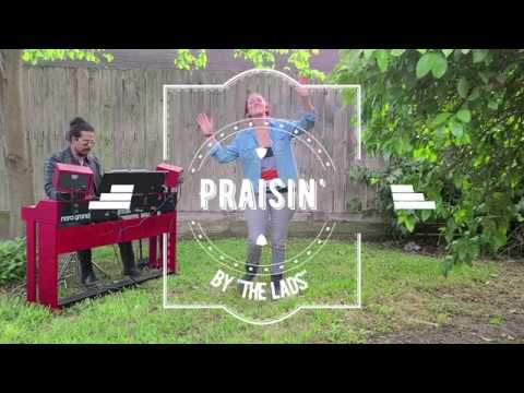 Praisin' - YouTube