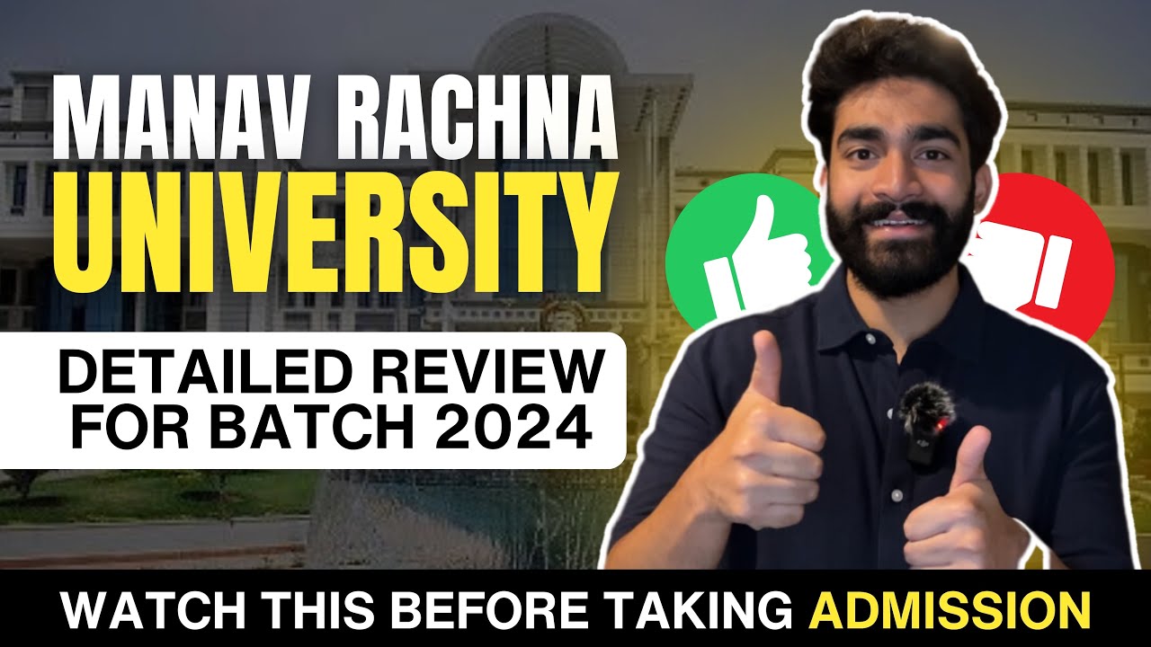Manav Rachna 2024 Review | Manav Rachna University Campus | Faridabad ...
