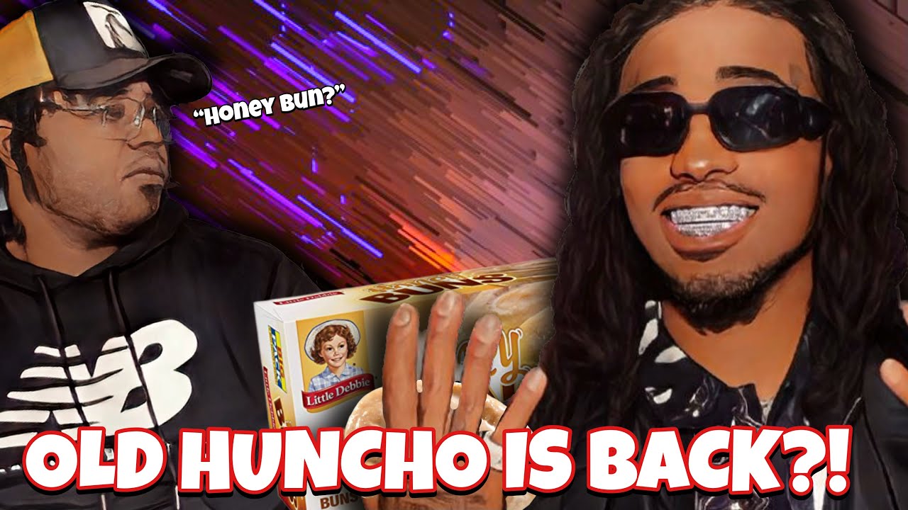 Quavo Honey Bun Reaction Youtube