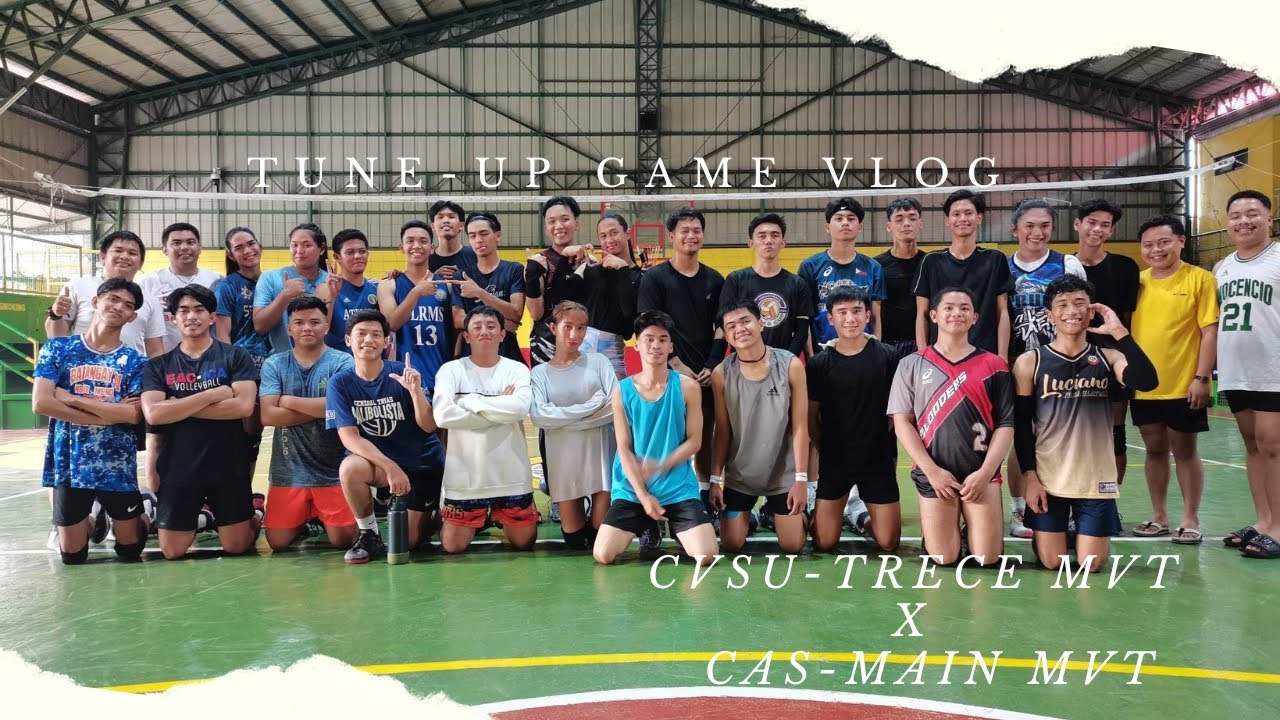 TUNE-UP GAME🏐 CvSU-Trece MVT x CAS-Main MVT - YouTube